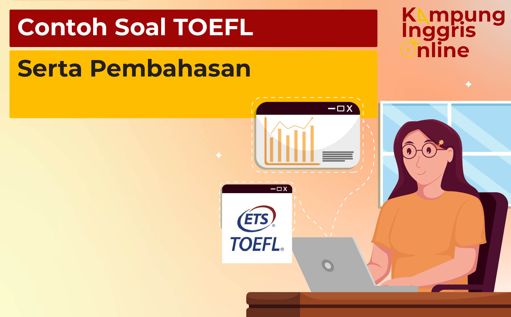 Contoh Soal Structure TOEFL Pembahasan dan Cara Mengatasi
